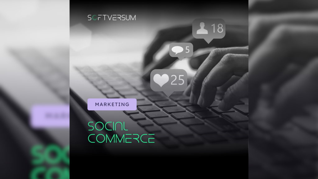 Social Commerce Softversum